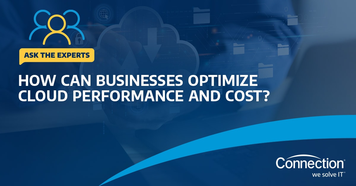 How Can Businesses Optimize Cloud Performance and Cost? - Connection
