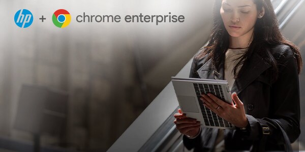 HP Showcase: HP + Chrome Enterprise