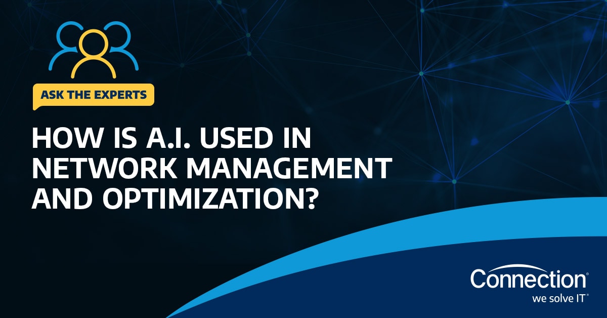 How AI Is Used in Network Management and Optimization? - Connection