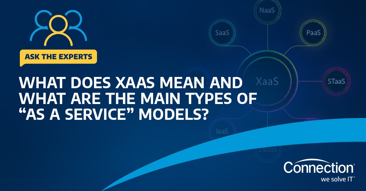 What Does XaaS Mean and What Are the Main Types of “As a Service ...