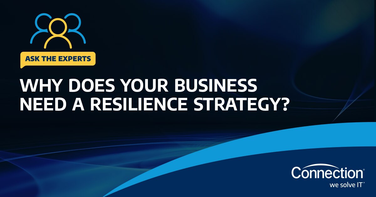 Why Does Your Business Need a Resilience Strategy? - Connection